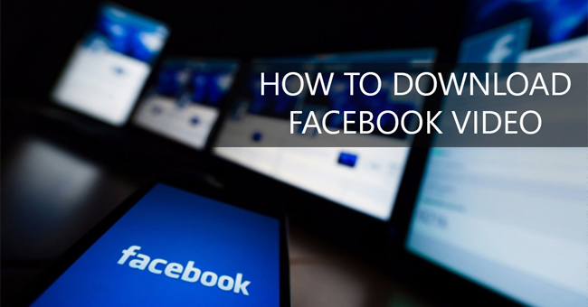 Hướng dẫn tải video Facebook trên điện thoại iOS, Android - QuanTriMang.com