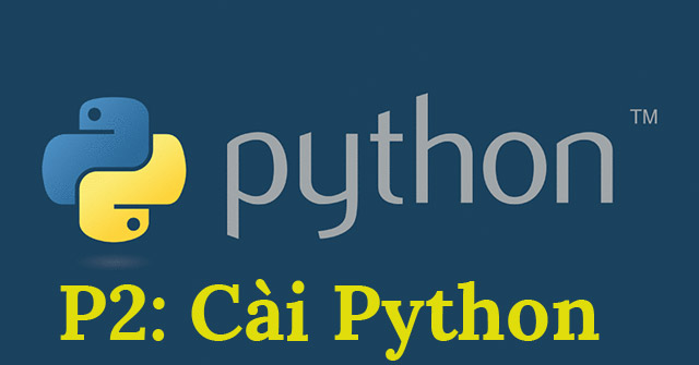 Cách cài đặt Python trên Windows, macOS, Linux - QuanTriMang.com