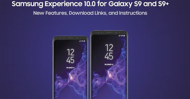 Mời trải nghiệm giao diện Samsung Experience 10 trên Galaxy S9+