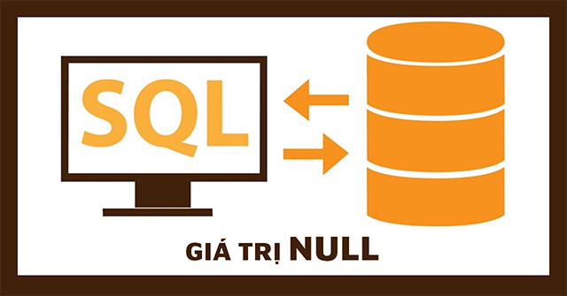 Giá trị NULL trong SQL - QuanTriMang.com