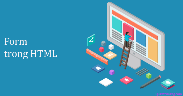 Form trong HTML - QuanTriMang.com