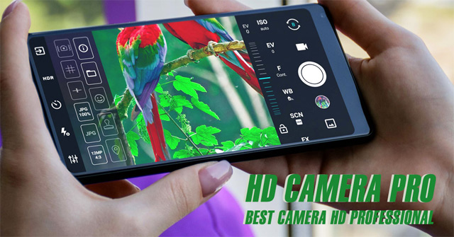 Mời tải HD Camera Pro, ứng dụng chụp ảnh chuyên nghiệp trị giá 94.000đ ...