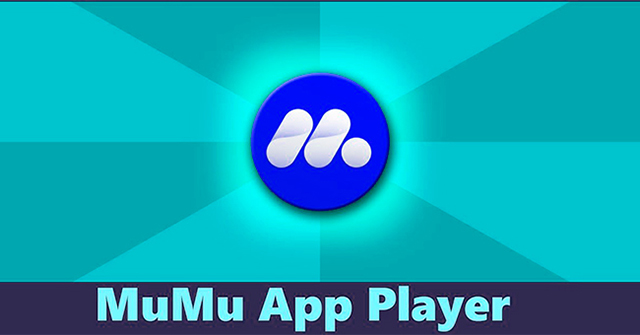 Cách dùng MuMu App Player giả lập Android trên Windows - QuanTriMang.com