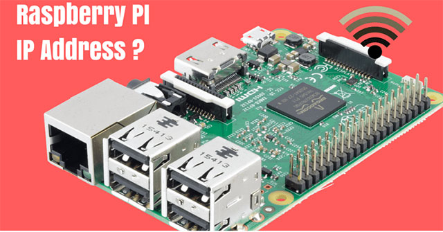Cách tìm địa chỉ IP Raspberry Pi - QuanTriMang.com