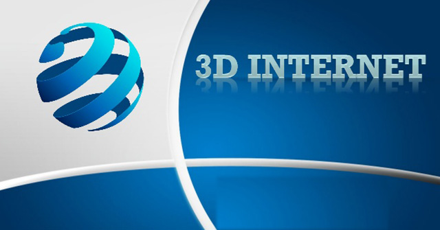 Tìm hiểu về Internet 3D - QuanTriMang.com