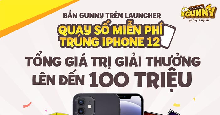 Cách quay số trúng iPhone 12 với Gunny Launcher - QuanTriMang.com