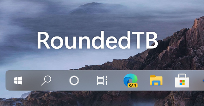 Cách bo tròn thanh Taskbar, tạo lề thanh Taskbar - QuanTriMang.com