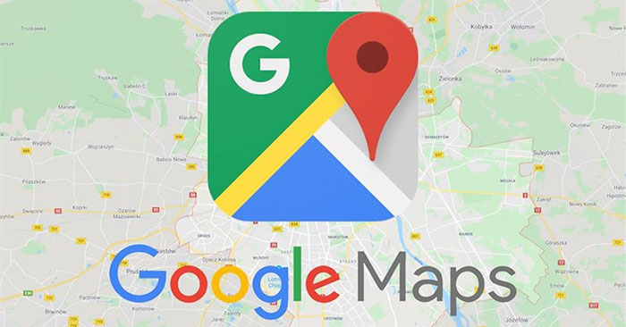 Google Maps - QuanTriMang.com