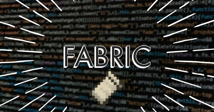 Fabric API là gì? - QuanTriMang.com