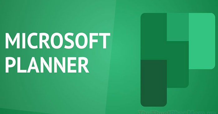 Microsoft Planner - QuanTriMang.com