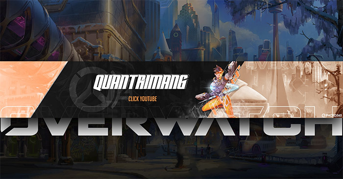Hướng dẫn tạo banner Overwatch 2 cho YouTube - QuanTriMang.com