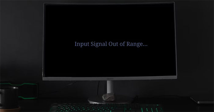 Cách sửa lỗi "Input Signal Out of Range" trên Windows - QuanTriMang.com