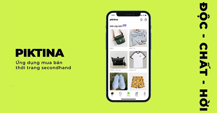 PIKTINA: đồ si đẹp, độc, hời - Ứng dụng mua bán đồ thời trang secondhand