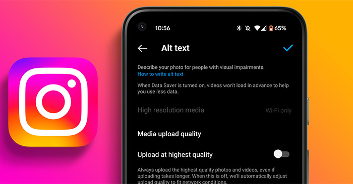 Cách chèn Alt Text trong ảnh Instagram - QuanTriMang.com