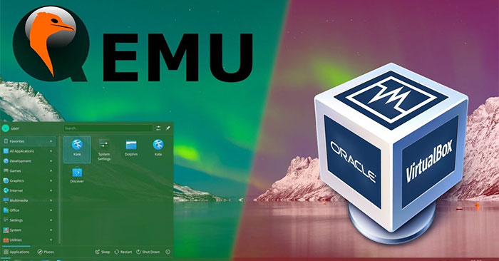QEMU hay VirtualBox là giải pháp máy áo tốt nhất? - QuanTriMang.com