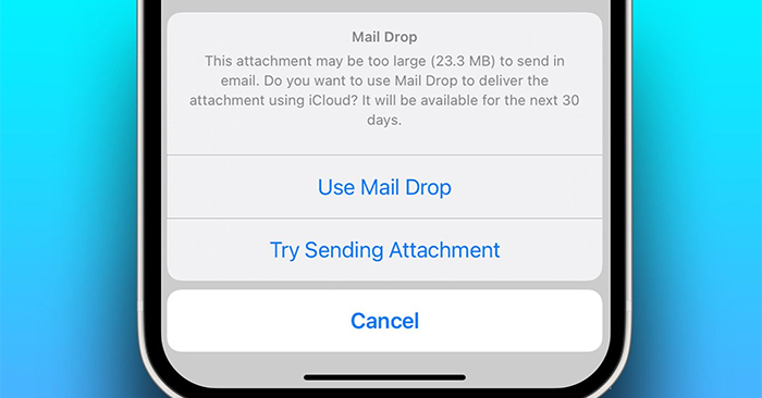 Cách sử dụng Mail Drop trên iPhone gửi file dung lượng lớn ...
