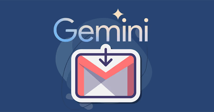 Hướng dẫn dùng Gemini trong Gmail - QuanTriMang.com