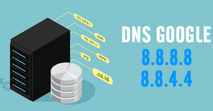 Hướng dẫn đổi DNS Google 8.8.8.8 và 8.8.4.4 - QuanTriMang.com