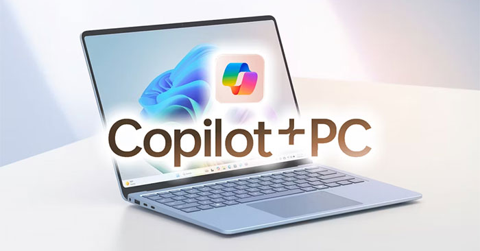 Laptop Copilot+ của Microsoft đã có mặt, nhưng điều đó thực sự có ý ...