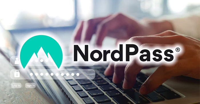 6 lý do nên dùng thử NordPass - QuanTriMang.com