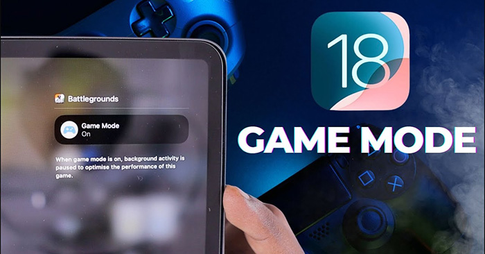Cách sử dụng chế độ Game Mode trên iOS 18 - QuanTriMang.com