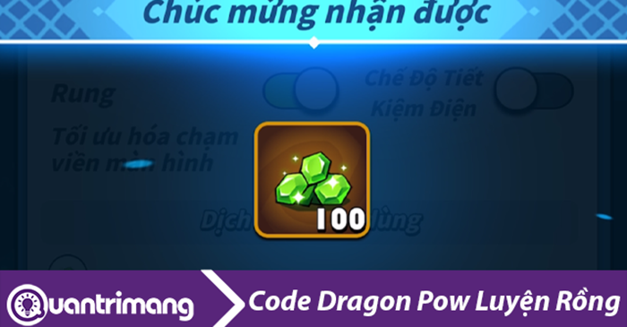 Code Dragon Pow Luyện Rồng mới nhất và cách đổi code - QuanTriMang.com