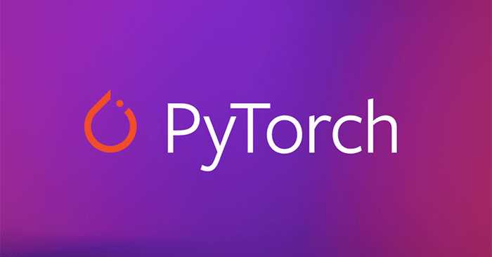 Mọi điều cần biết về PyTorch - QuanTriMang.com