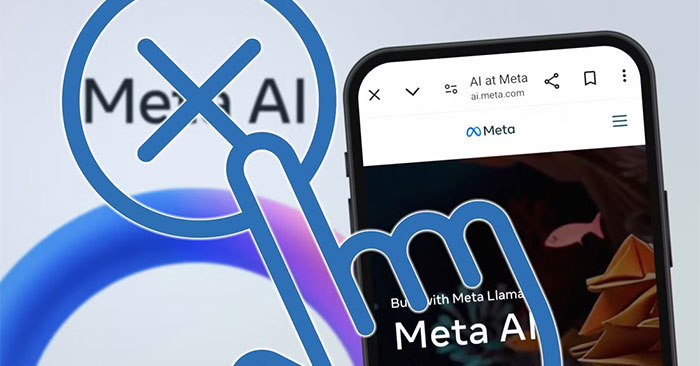 Thay đổi cài đặt này ngay lập tức nếu bạn sử dụng Meta AI ...