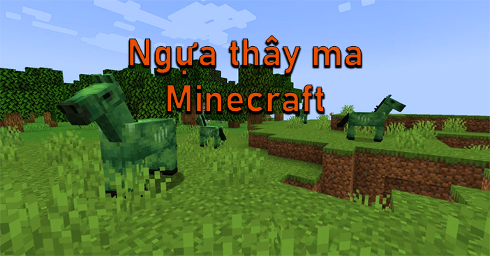 Hướng dẫn thuần hóa và cưỡi Ngựa Thây Ma trong Minecraft