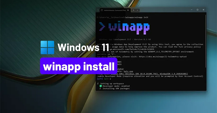Cách cài đặt công cụ WinApp Build trên Windows 11 - QuanTriMang.com